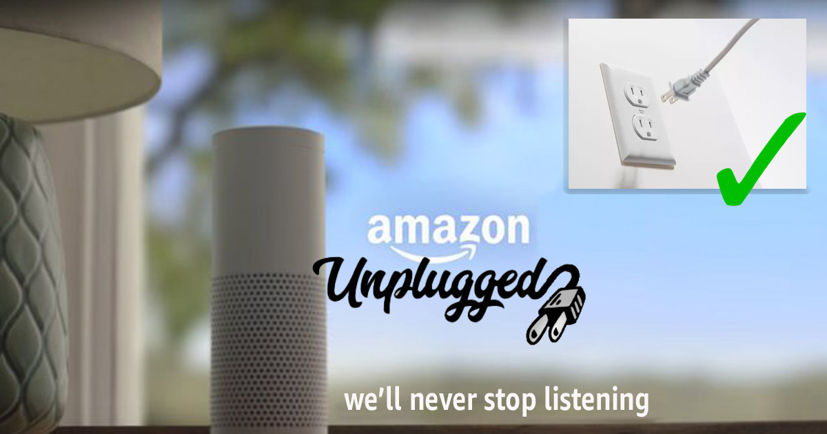 New Amazon Alexa ‘Unplugged’ Series Promises To Keep Listening To You ...